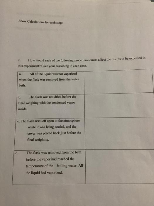 Show Calculations for each step: 2. How would each of | Chegg.com
