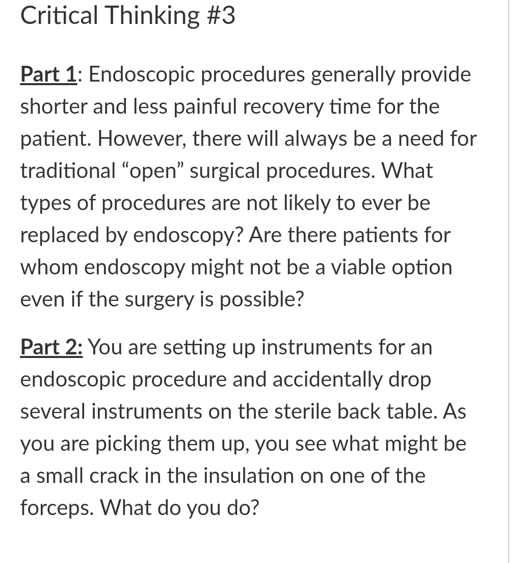 Solved Critical Thinking #3Part 1: Endoscopic procedures | Chegg.com