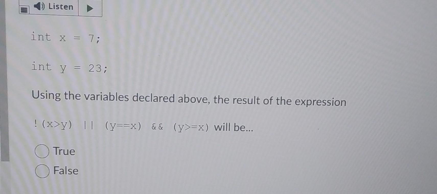 Solved int x=7; int y=23; Using the variables declared | Chegg.com