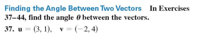 Solved Finding the Angle Between Two Vectors In | Chegg.com