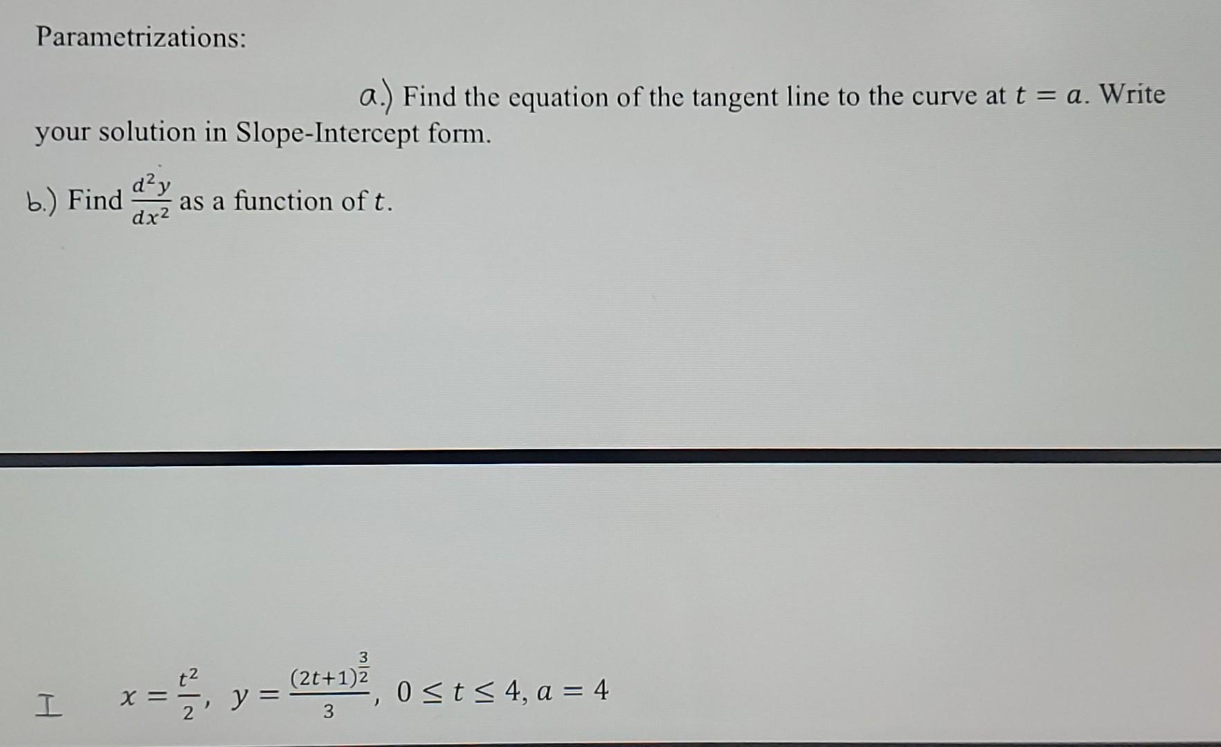 Solved Parametrizations A Find The Equation Of The