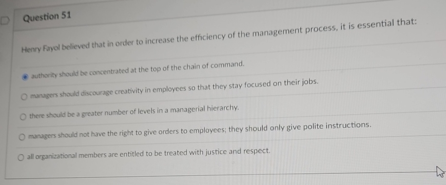 Solved Question 51Henry Fayol believed that in order to | Chegg.com
