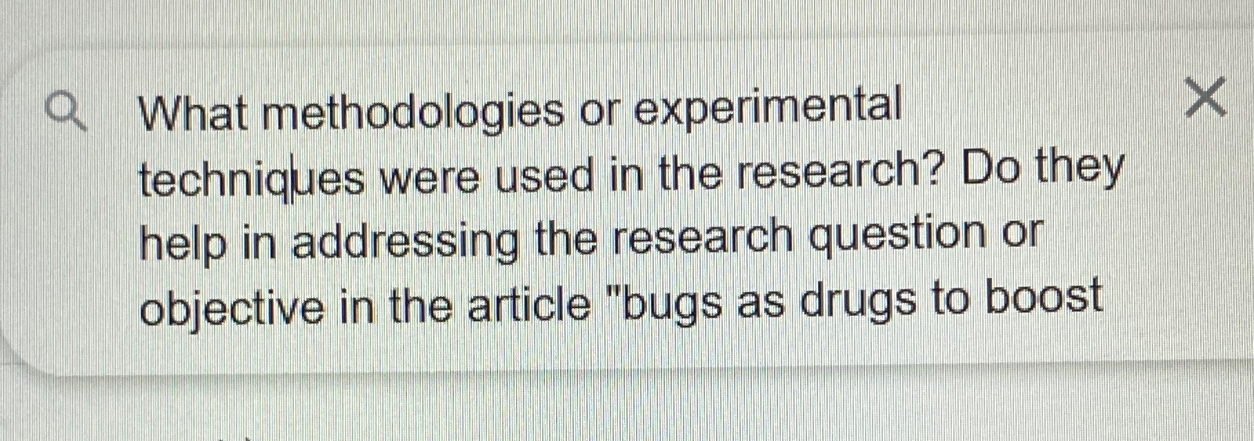 Solved What methodologies or experimental techniques were | Chegg.com