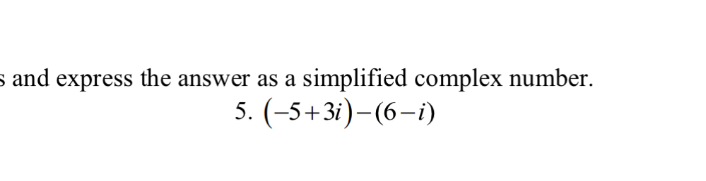 Solved and express the answer as a simplified complex | Chegg.com