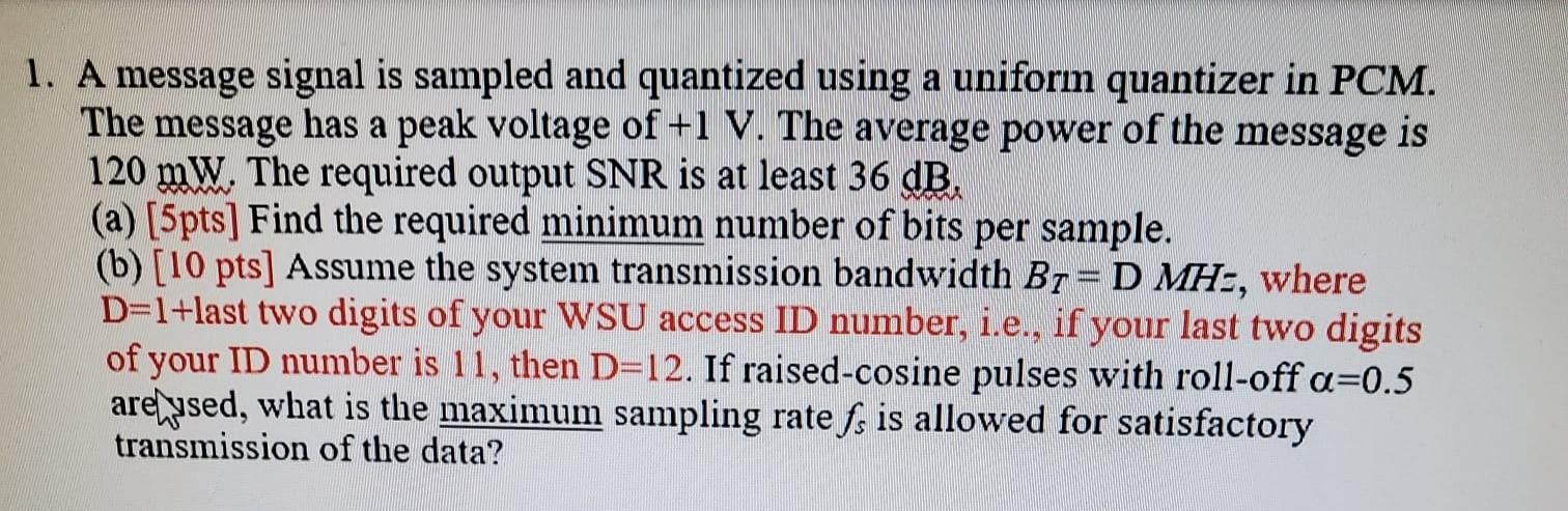 Solved 1. A message signal is sampled and quantized using a | Chegg.com
