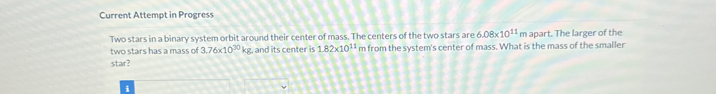 Solved Current Attempt in ProgressTwo stars in a binary | Chegg.com