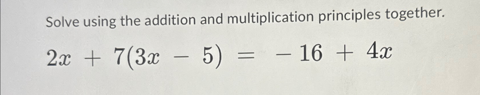 Solved Solve using the addition and multiplication | Chegg.com
