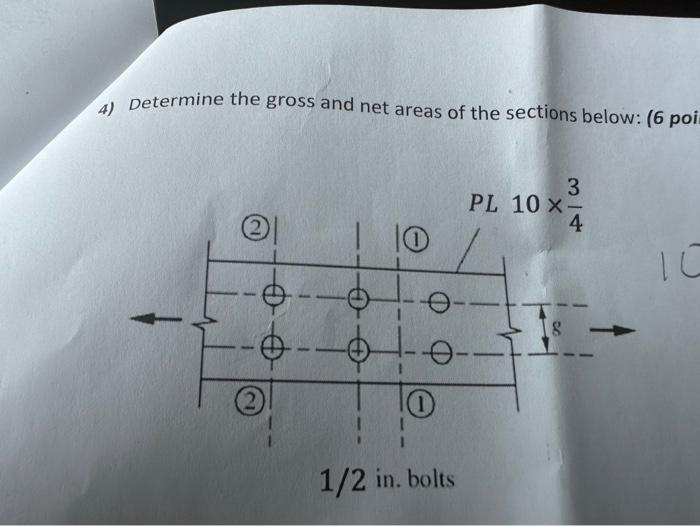 Solved 4) Determine the gross and net areas of the sections | Chegg.com