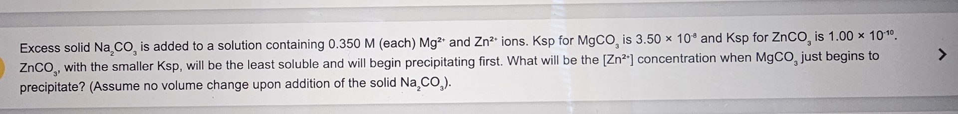 Solved Excess solid Na2CO3 ﻿is added to a solution | Chegg.com