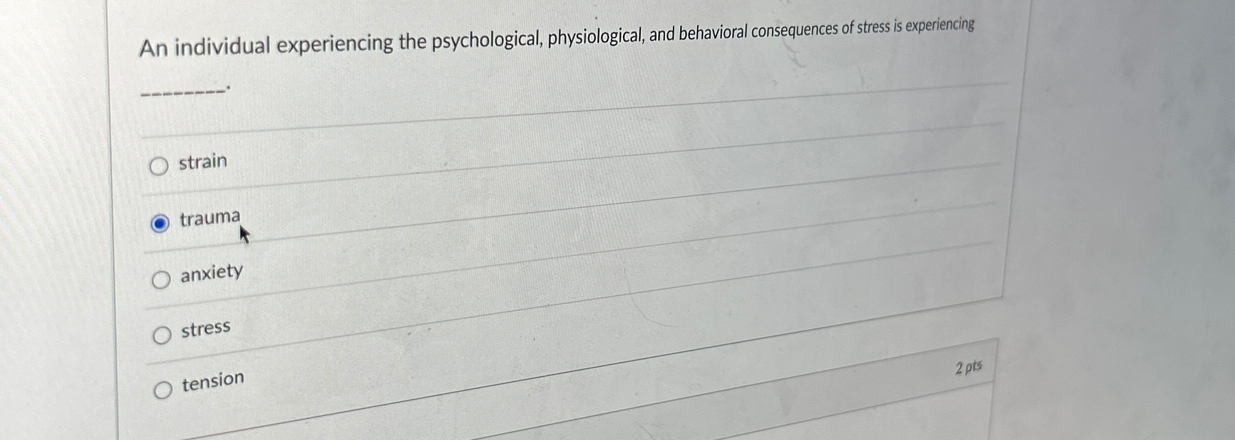 Solved An individual experiencing the psychological, | Chegg.com