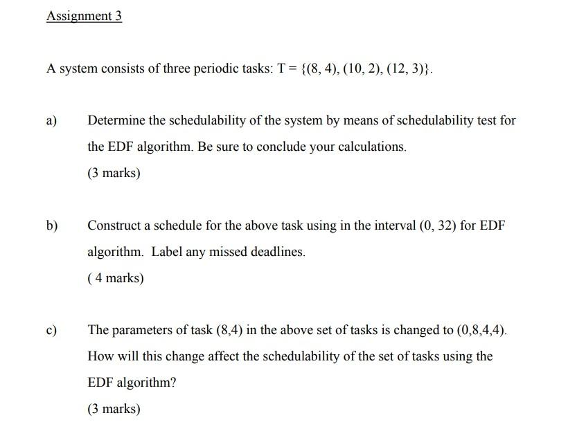 Solved Assignment 3 A system consists of three periodic | Chegg.com