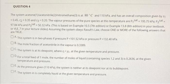 Solved The system acetone(1)/acetonitrile(2)/nitromethane(3) | Chegg.com
