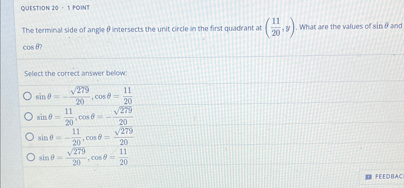 Solved QUESTION 20 * 1 ﻿POINTThe terminal side of angle θ | Chegg.com