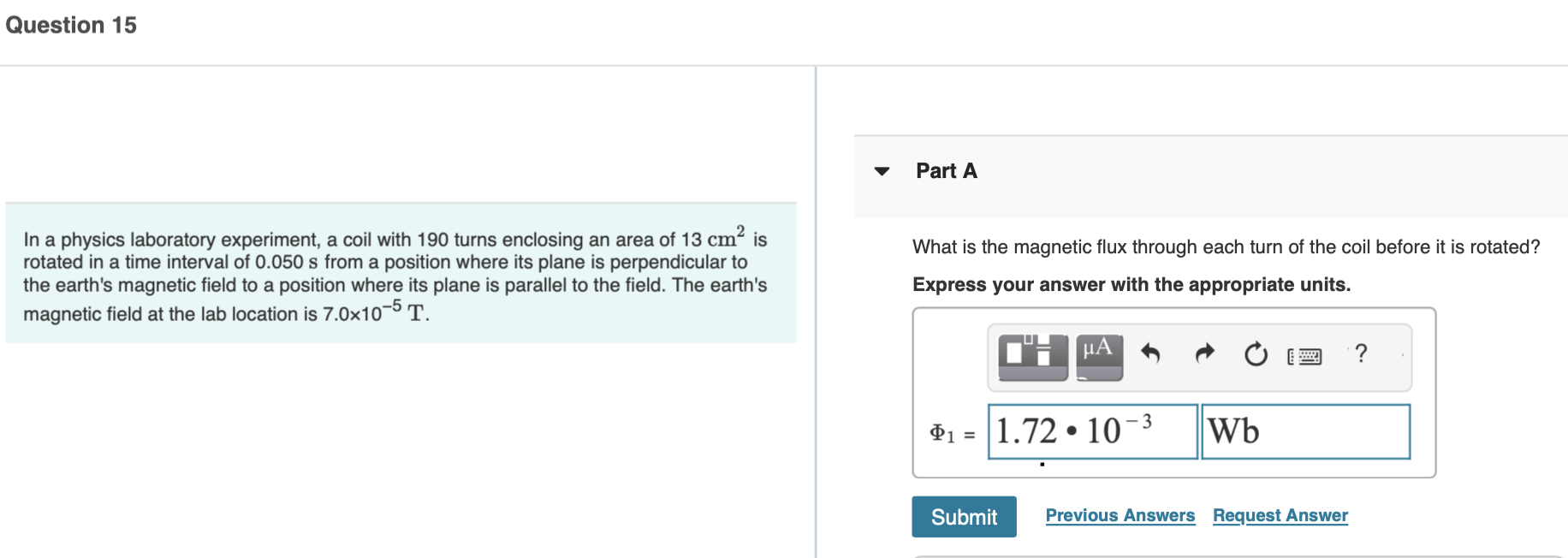 Solved Question 15In a physics laboratory experiment, a coil | Chegg.com