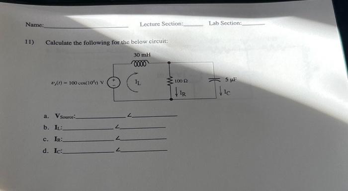 Solved 11) Calculate the following for the below circuit: a. | Chegg.com