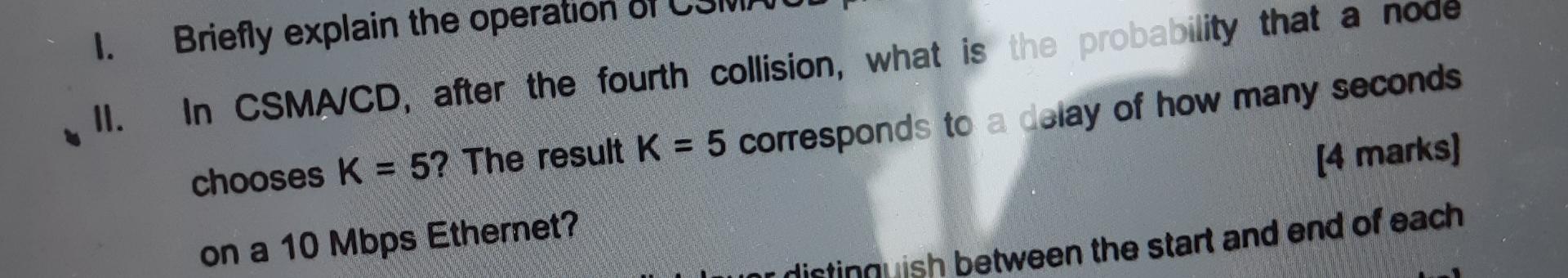 Solved collision, what is the probability that a nodeII. ﻿In | Chegg.com