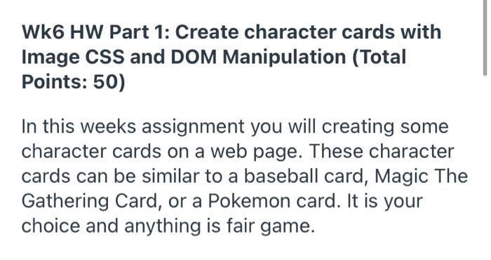 Solved Wk6 HW Part 1: Create character cards with Image CSS | Chegg.com