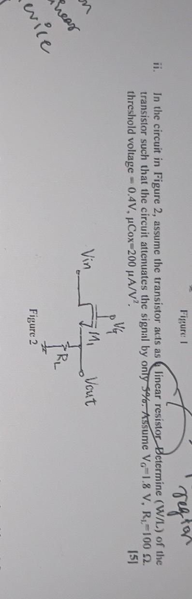 Solved In the circuit in Figure 2, assume the transistor | Chegg.com