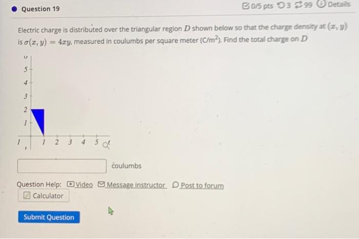 Solved Electric charge is distributed over the triangular | Chegg.com