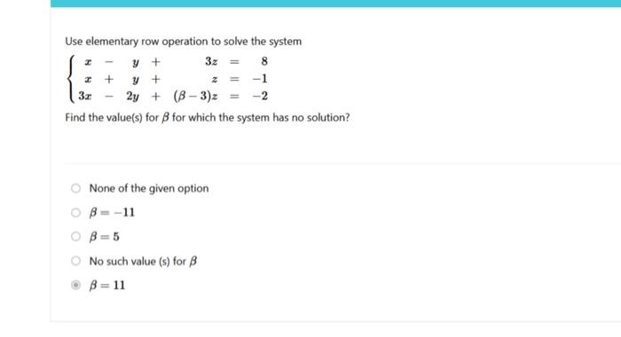 Solved Use elementary row operation to solve the system | Chegg.com