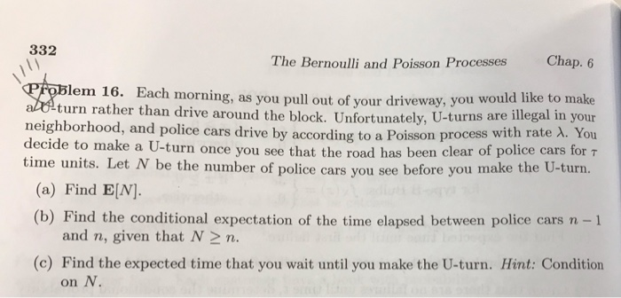Solved 332 The Bernoulli and Poisson Processes Chap. 6 | Chegg.com