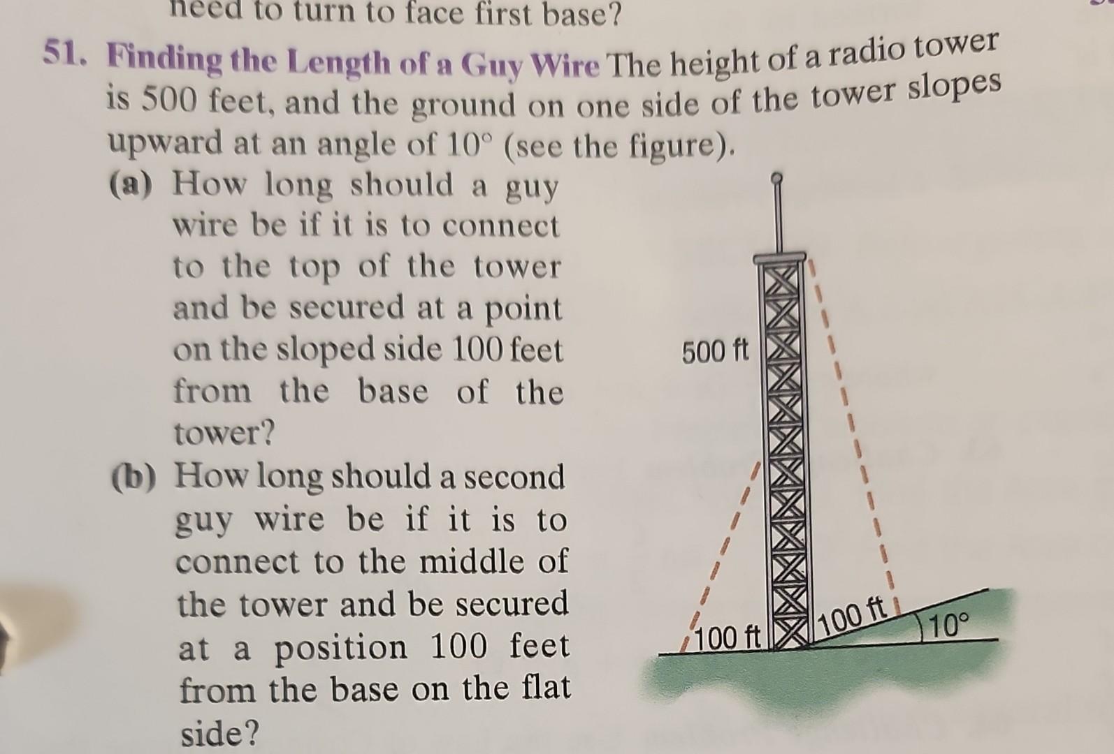 Solved 51. Finding the Length of a Guy Wire The height of a | Chegg.com