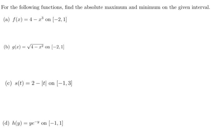 Solved For the following functions, find the absolute | Chegg.com