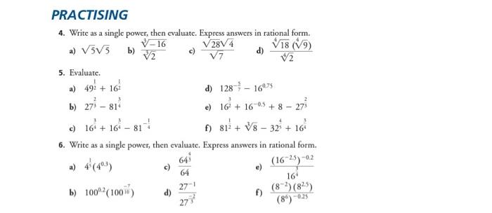 Solved PRACTISING 4. Write as a single power, then evaluate. | Chegg.com