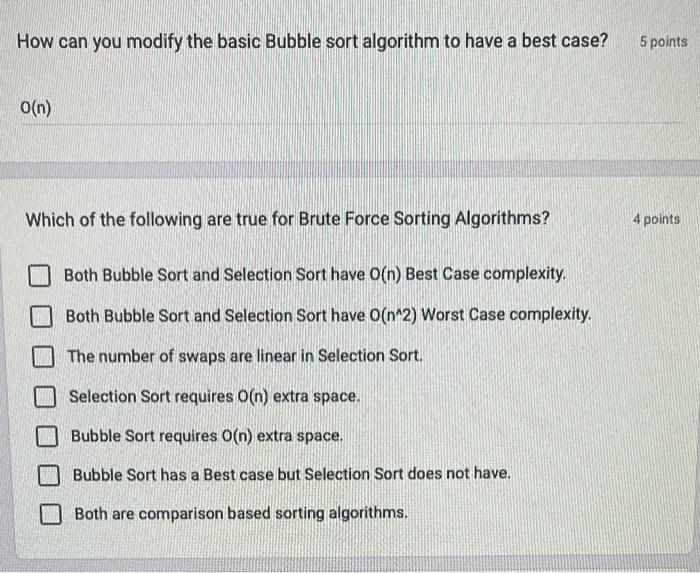 Solved How can you modify the basic Bubble sort algorithm to | Chegg.com