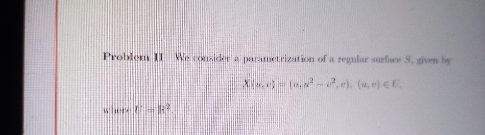 Solved Problem II We consider a parametrization of a regular | Chegg.com