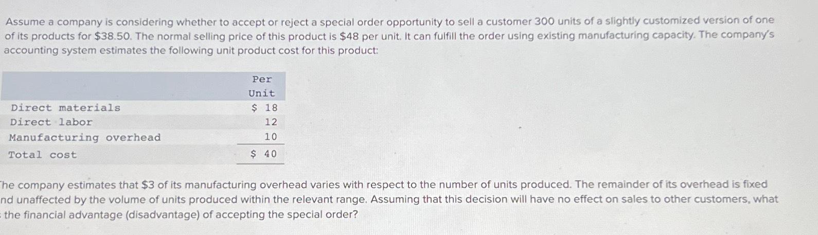 Solved Assume a company is considering whether to accept or | Chegg.com