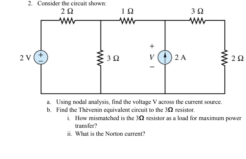 a. ﻿Using nodal analysis, find the voltage V across | Chegg.com