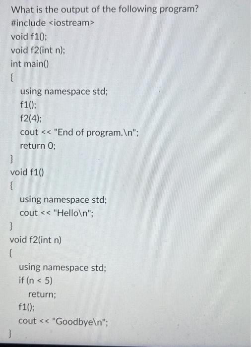 Solved What is the output of the following program? | Chegg.com