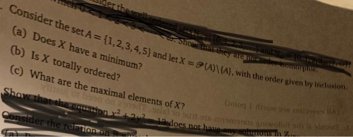 Solved Does X have (b) Is X totally ordered? (c) What are | Chegg.com