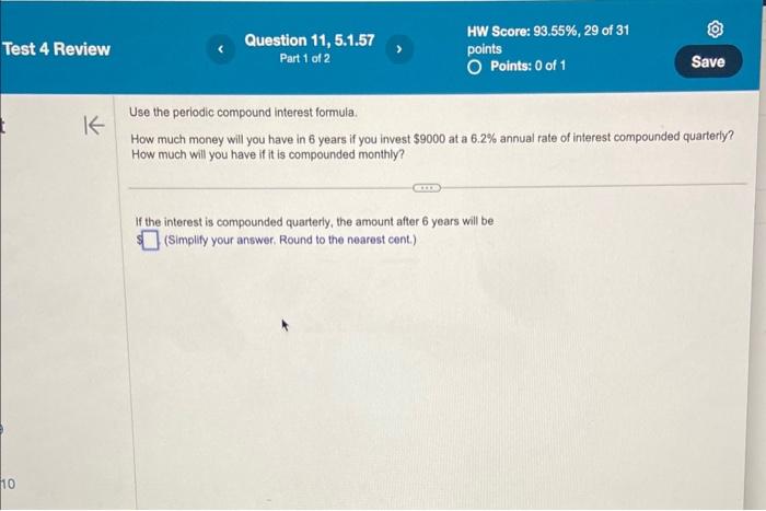 Solved Use the periodic compound interest formula. How much | Chegg.com