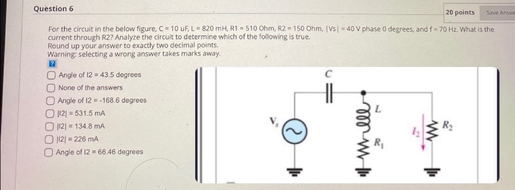 Solved Question 620 ﻿pointsFor the circuit in the below | Chegg.com