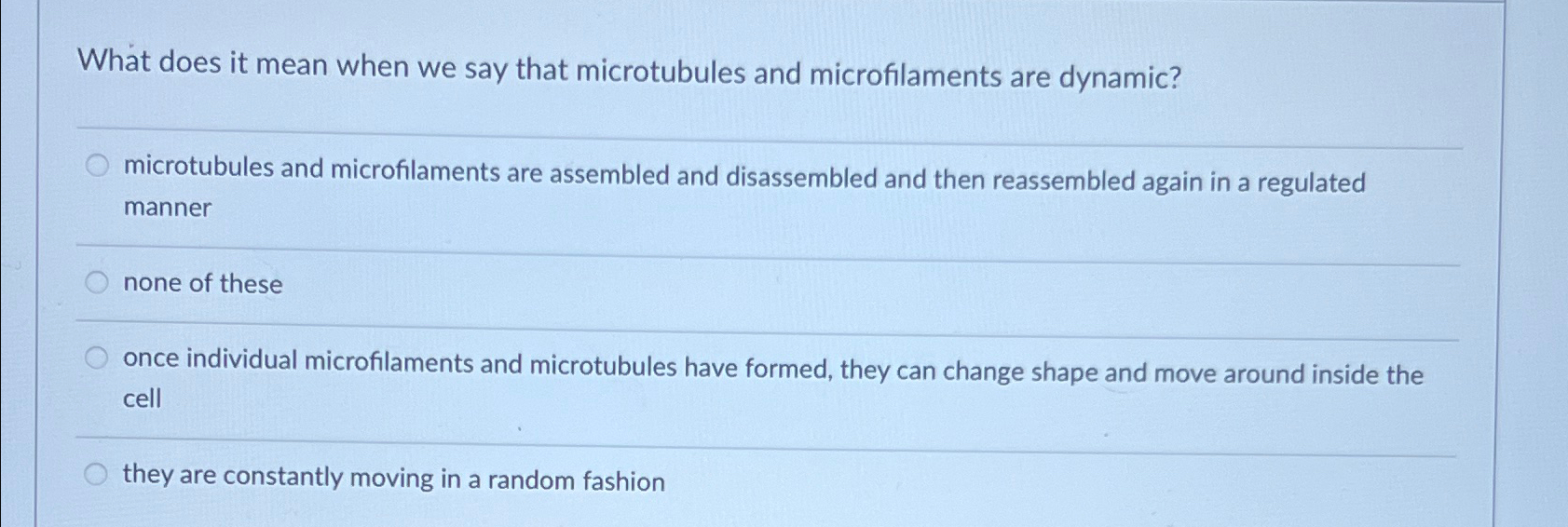 Solved What does it mean when we say that microtubules and | Chegg.com