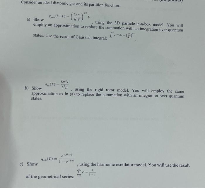 Solved Consider an ideal diatomic gas and its partition | Chegg.com