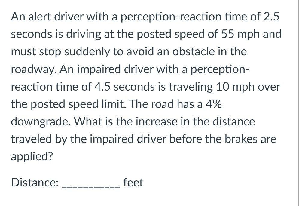 Solved An alert driver with a perception-reaction time of | Chegg.com