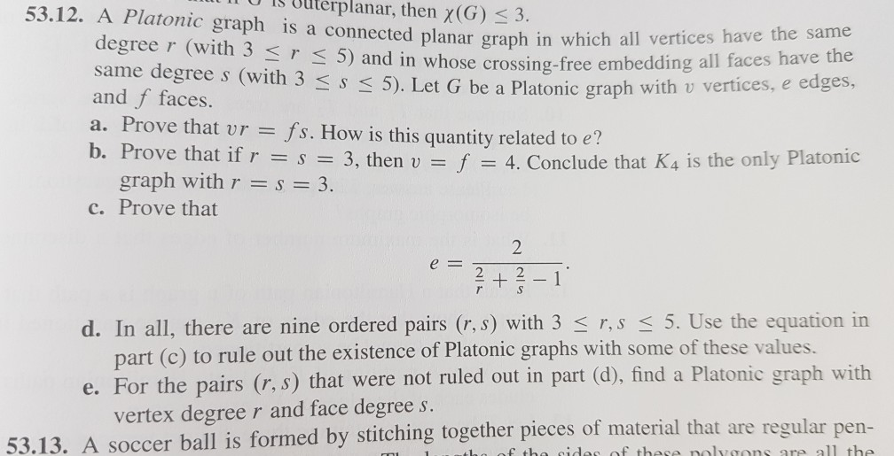 53.12. A Platonic graph is a connected planar graph | Chegg.com