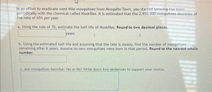Solved In an effort to eradicate west Nile mosquitoes from | Chegg.com