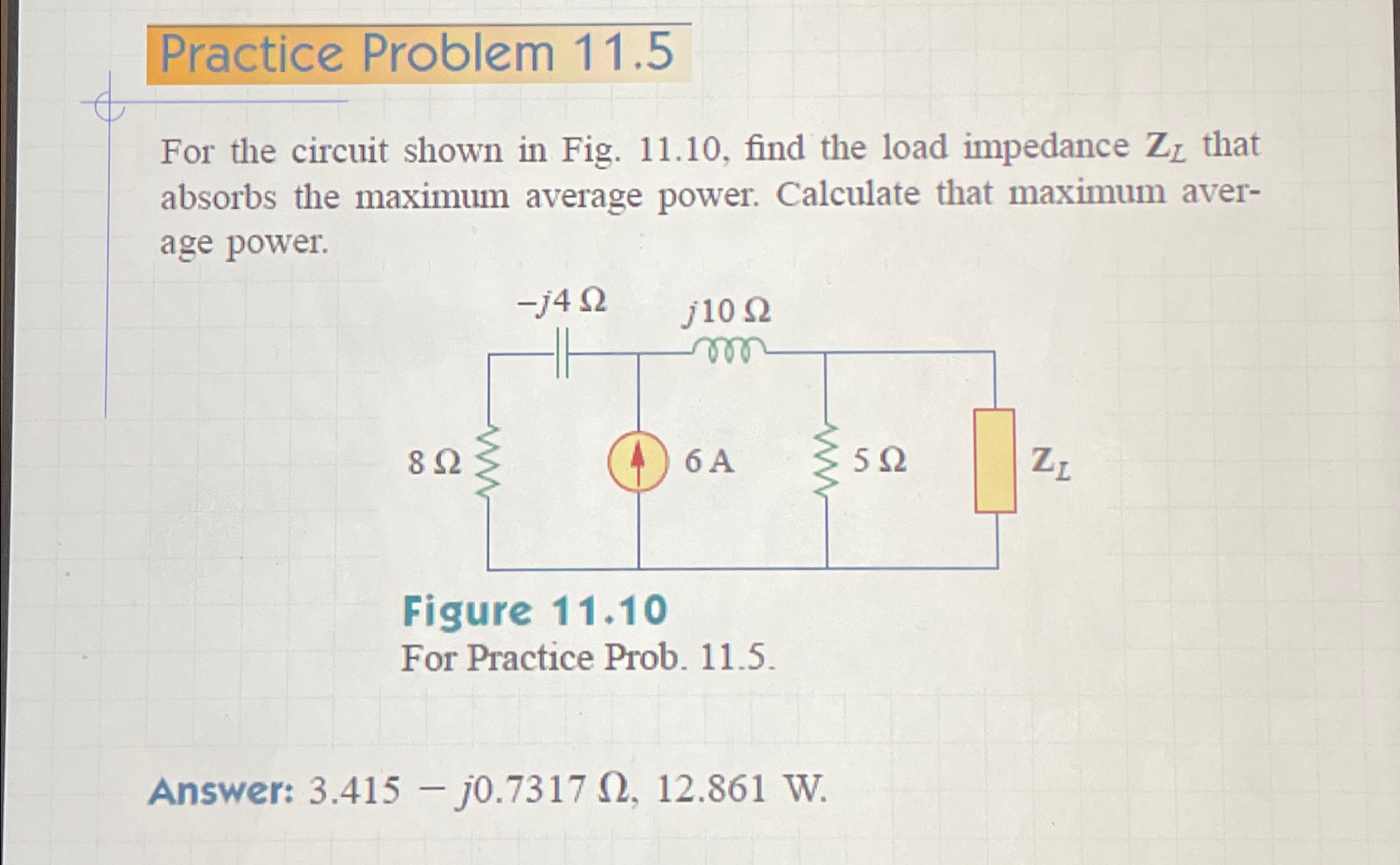 Solved Practice Problem 11.5For the circuit shown in Fig. | Chegg.com Solved Practice Problem 11.5For the circuit shown in Fig. | Chegg.com