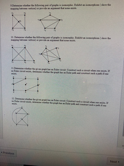 Solved 9. Determine whether the following pair of graphs is | Chegg.com