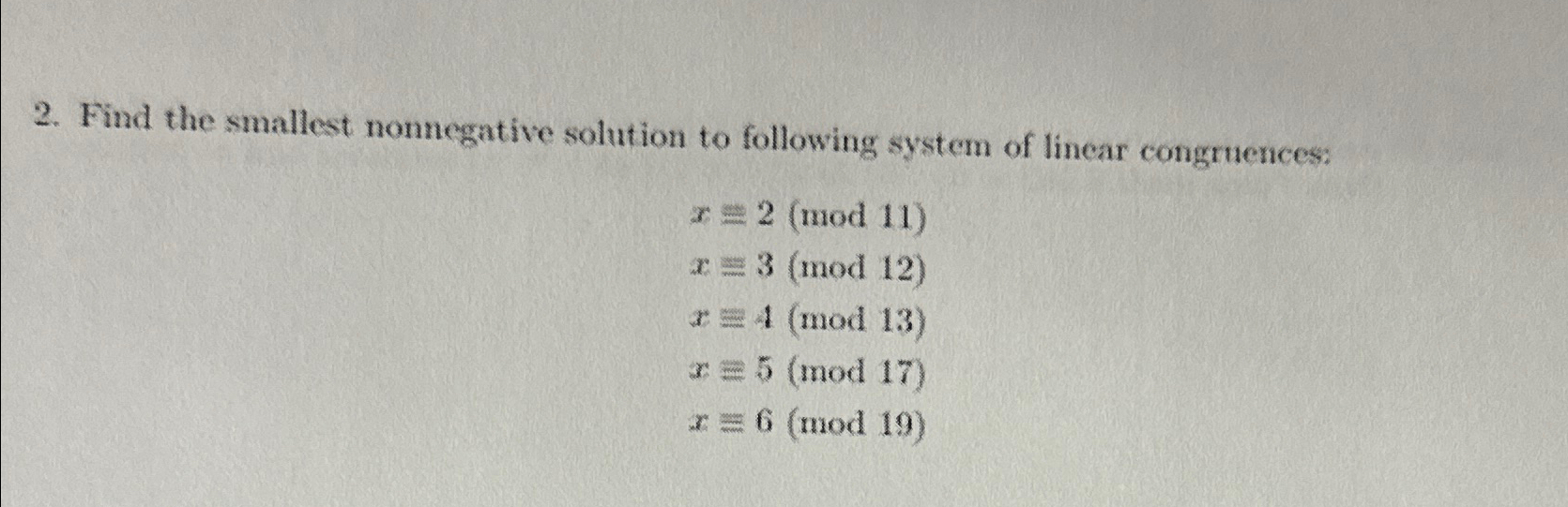CHINESE THEOREM REMAINDER!! Find the | Chegg.com