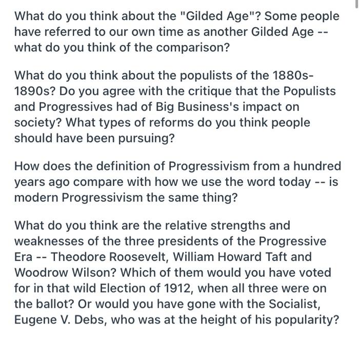 Solved What do you think about the "Gilded Age"? Some people | Chegg.com