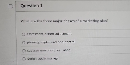 Solved Question 1What are the three major phases of a | Chegg.com