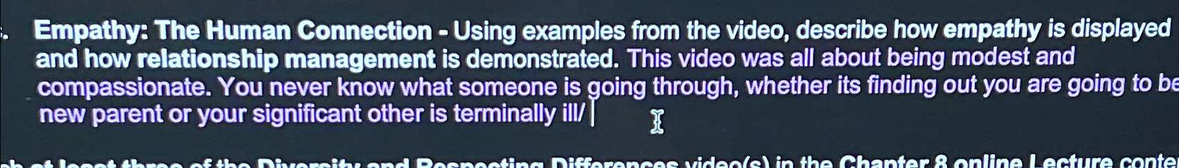Solved Empathy: The Human Connection - ﻿Using examples from | Chegg.com