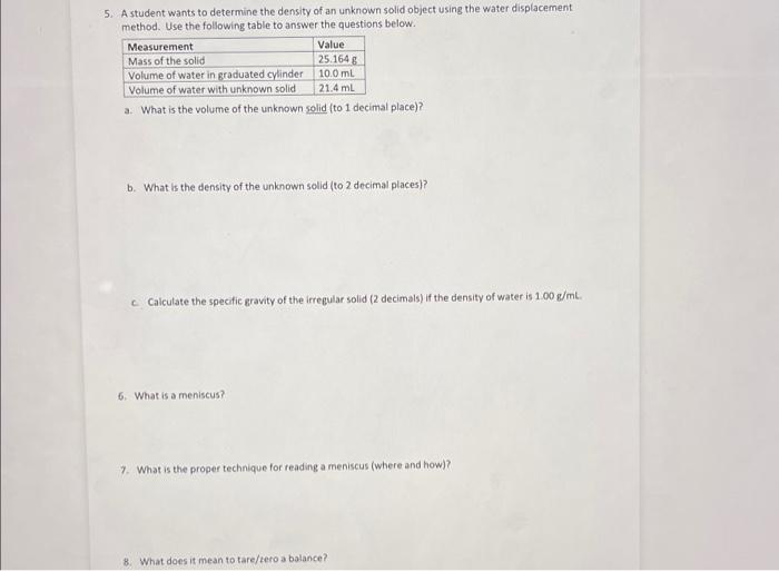 Solved 5. A student wants to determine the density of an | Chegg.com