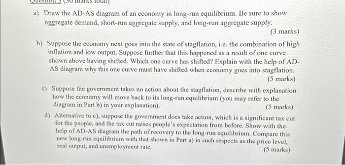 Solved a) Draw the AD-AS diagram of an economy in long-run | Chegg.com