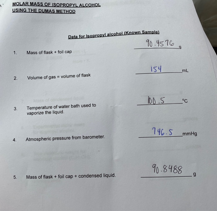 Solved MOLAR MASS OF ISOPROPYL ALCOHOL USING THE DUMAS | Chegg.com